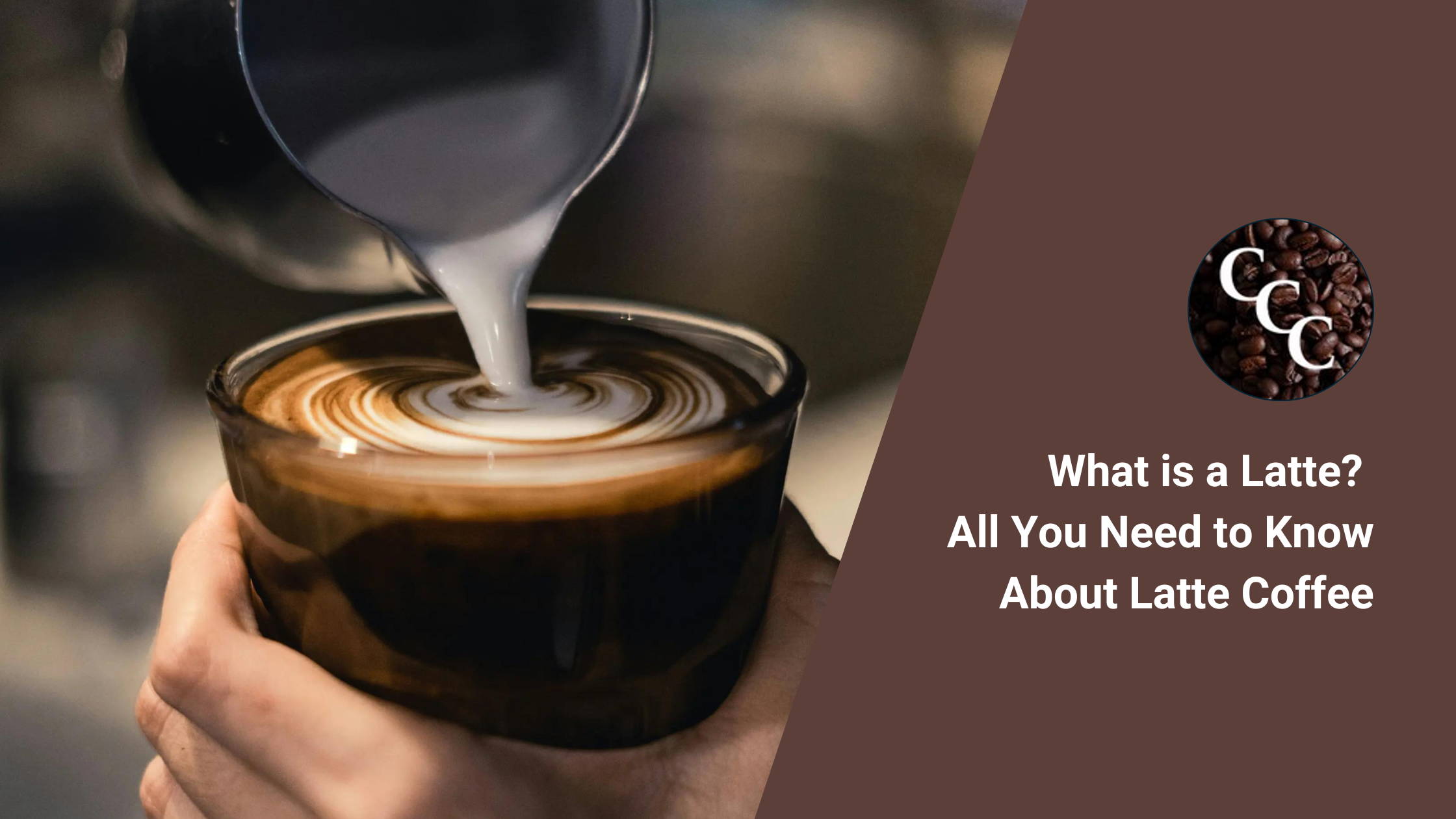 What is a Latte? All You Need to Know About Latte Coffee – Craft Coffee ...